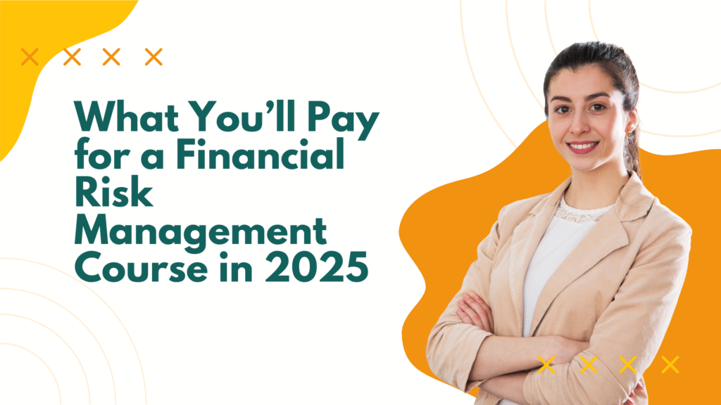 From Application to Certification: What You’ll Pay for a Financial Risk ...